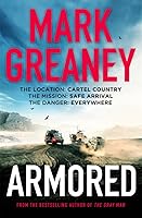 Armored (Joshua Duffy, #1) by Mark Greaney