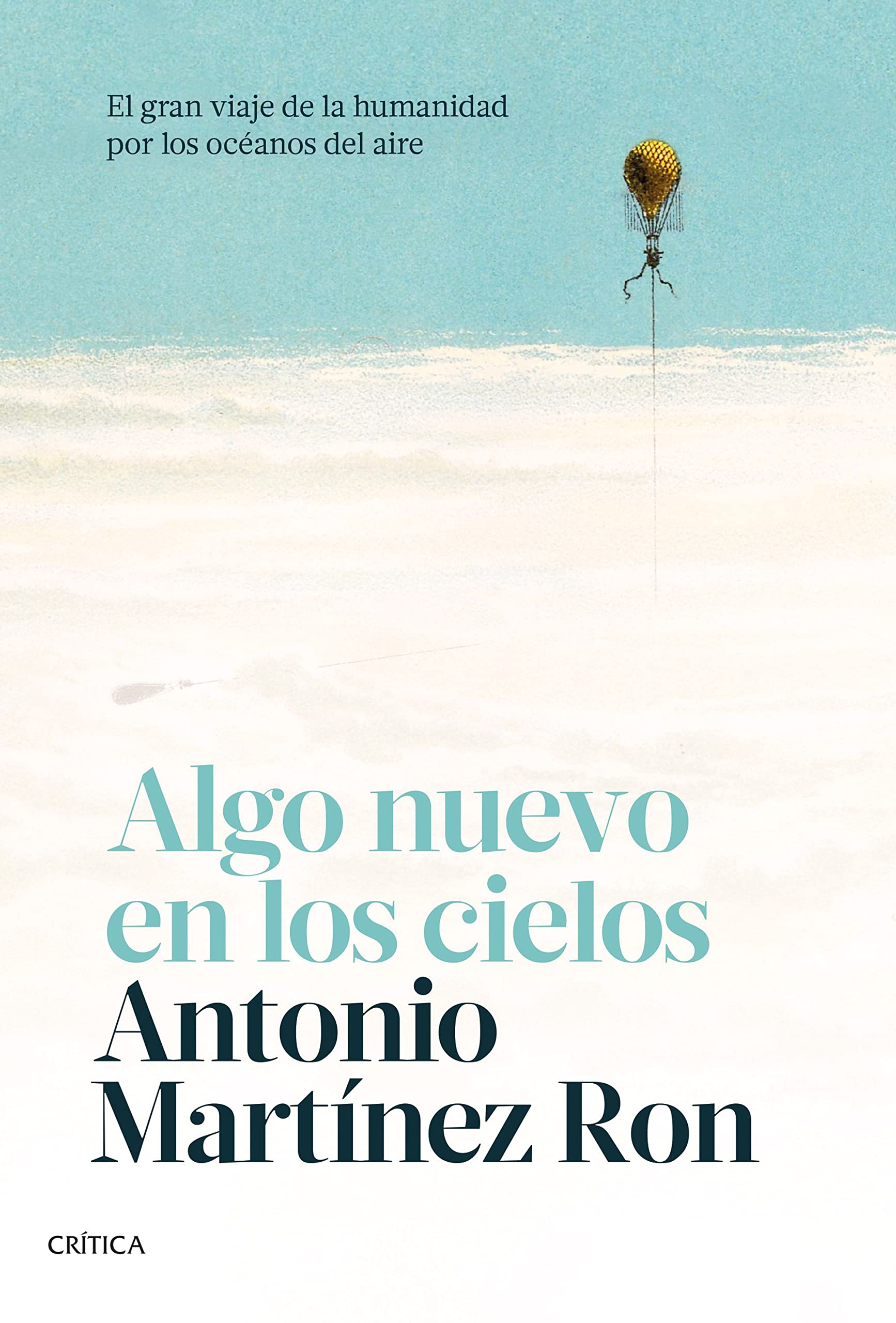 PDF [DOWNLOAD] Algo nuevo en los cielos: El gran viaje de la humanidad por los oc?anos del aire ...