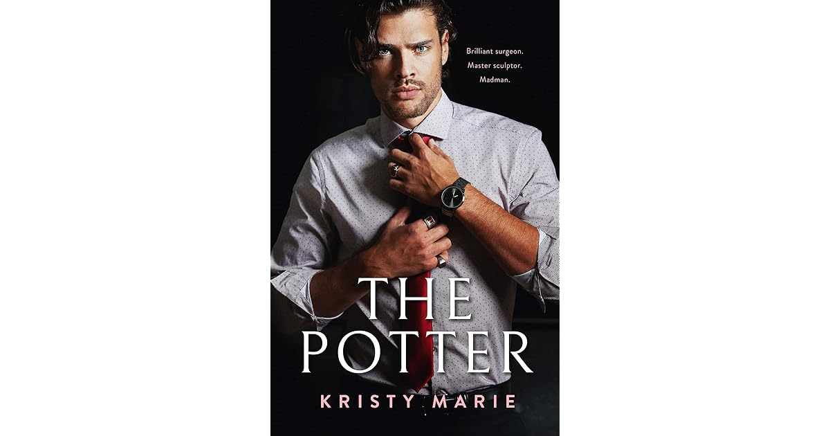The Potter (The Hands of the Potters #1) by Kristy Marie
