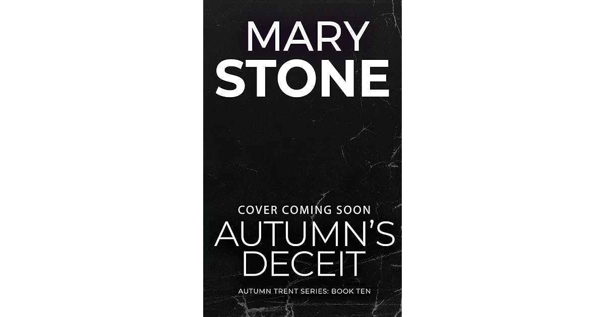 Autumn’s Deceit (Autumn Trent #10) by Mary Stone
