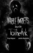 Marble Hornets: The Comic Series by Troy Wagner