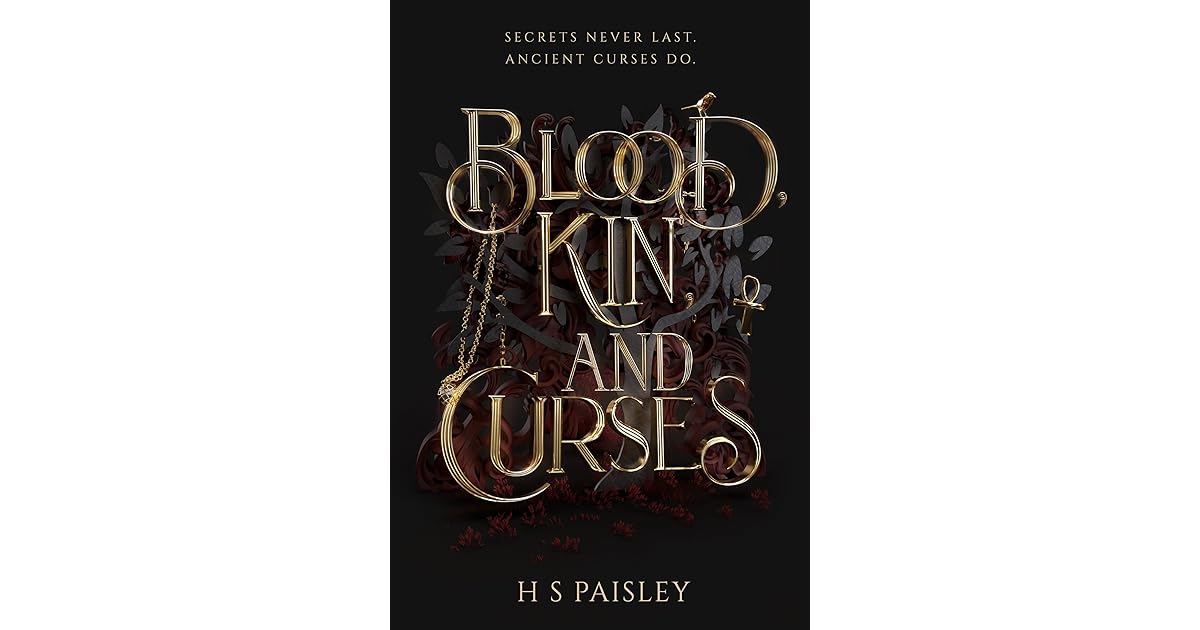 Blood, Kin, and Curses (Dyson Blake #1) by H.S. Paisley