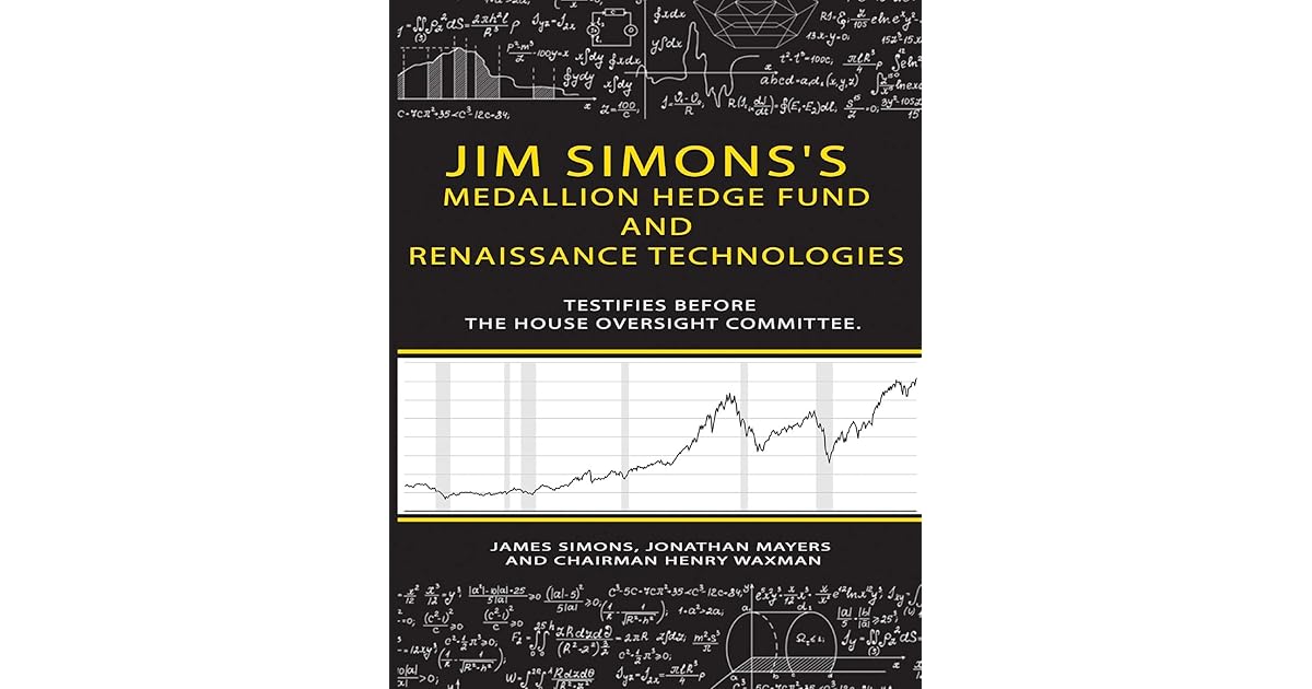 Jim Simons's Medallion hedge fund and Renaissance technologies ...