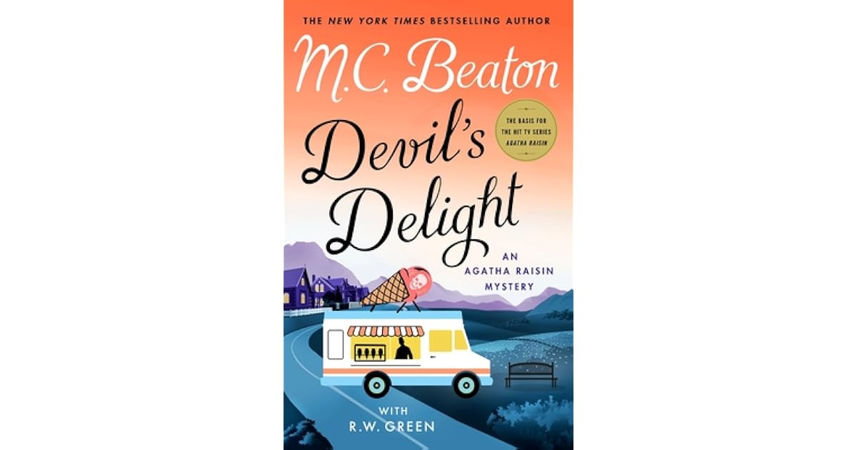 Devil’s Delight (Agatha Raisin #33) by M.C. Beaton