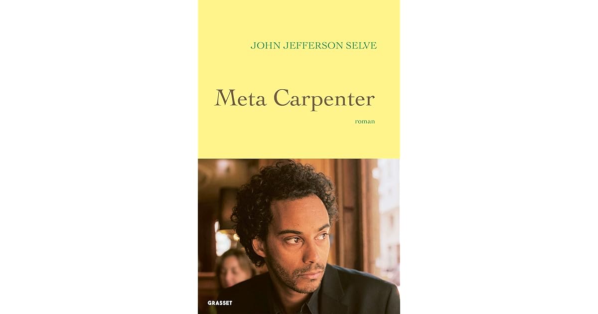 Meta Carpenter: premier roman by John Jefferson Selve