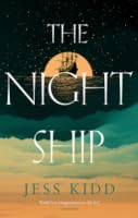 The Night Ship by Jess Kidd