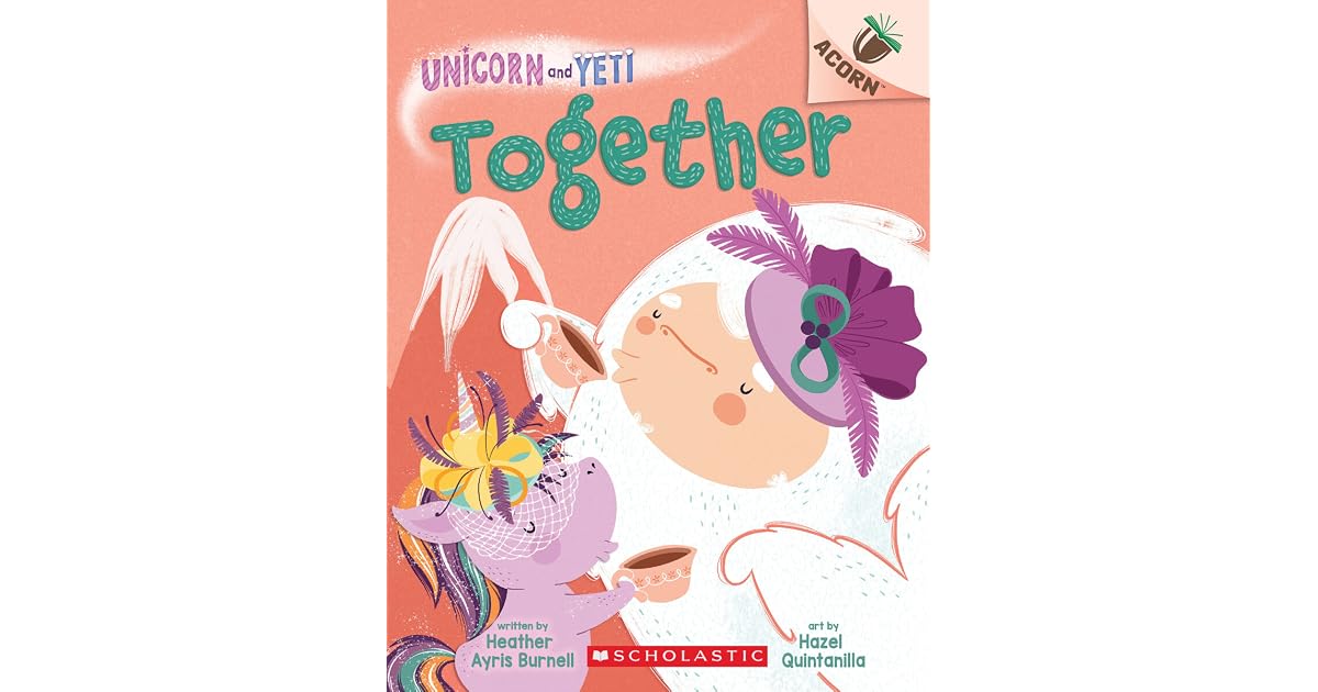 Together: An Acorn Book by Heather Ayris Burnell