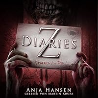 Z Diaries: Staffel 1 - Teil 1 by Anja Hansen