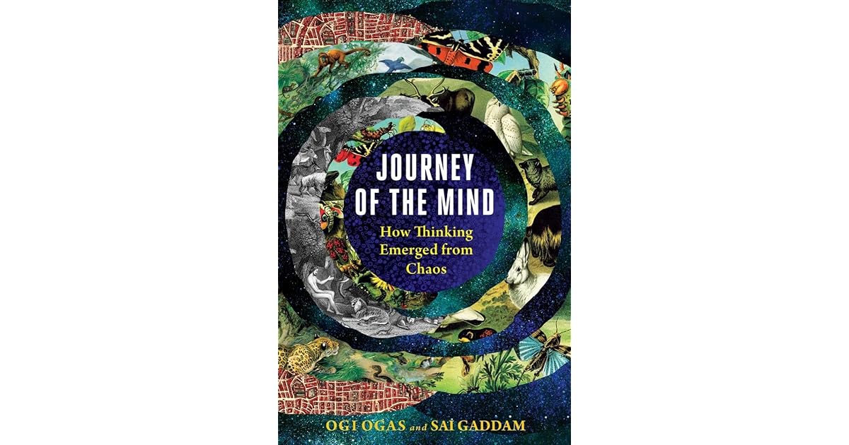 Book giveaway for Journey of the Mind: How Thinking Emerged from Chaos ...