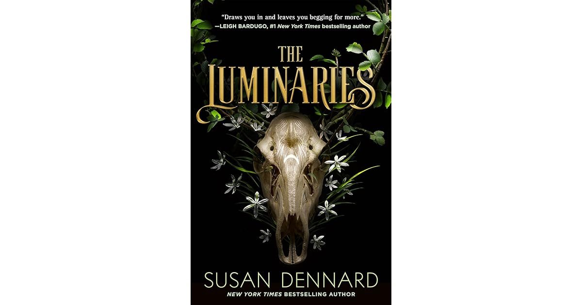 The Luminaries (The Luminaries, #1) by Susan Dennard