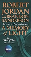 A Memory of Light (The Wheel of Time, #14) by Robert Jordan