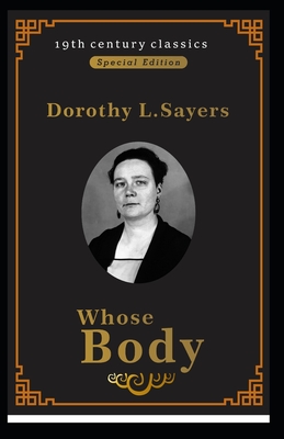 Whose Body? by Dorothy L Sayers