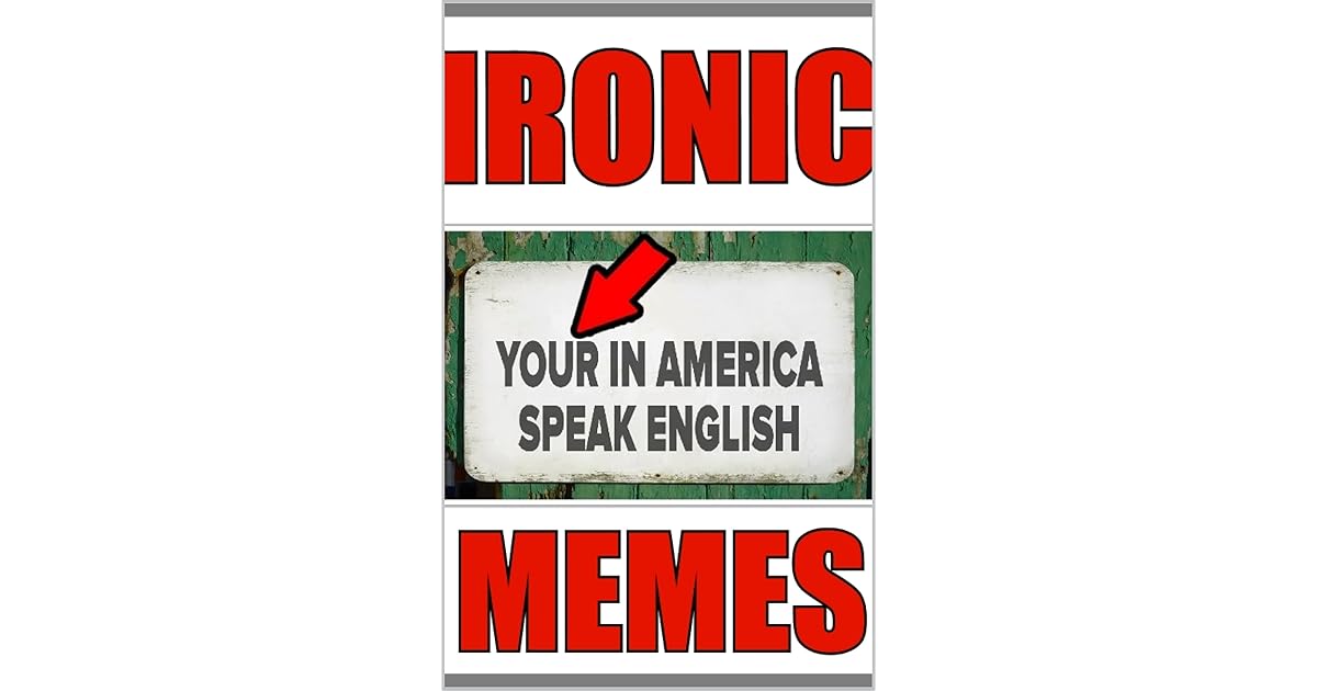 Mémés: Ironic Mémés And Other Cool Jokes - Funny Books by Joe Hogan-Memes