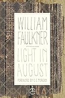 Light in August by William Faulkner