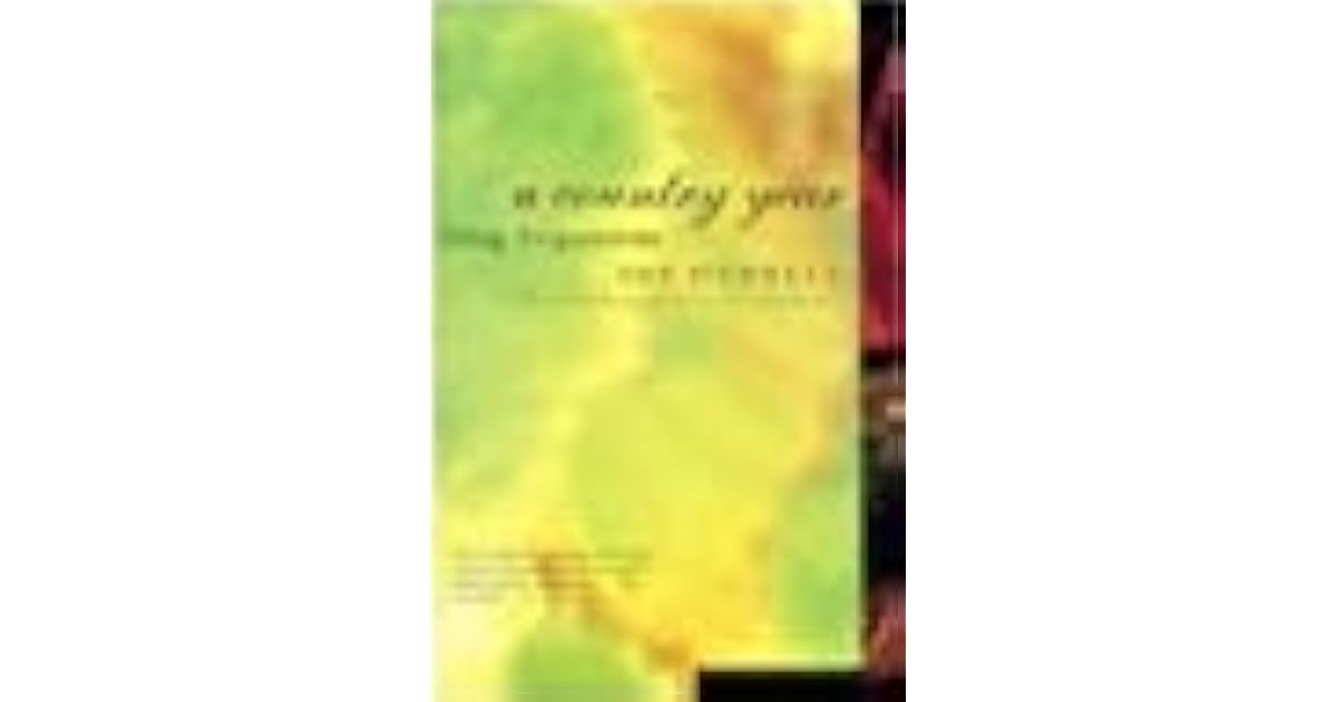 A Country Year: Living the Questions by Sue Hubbell