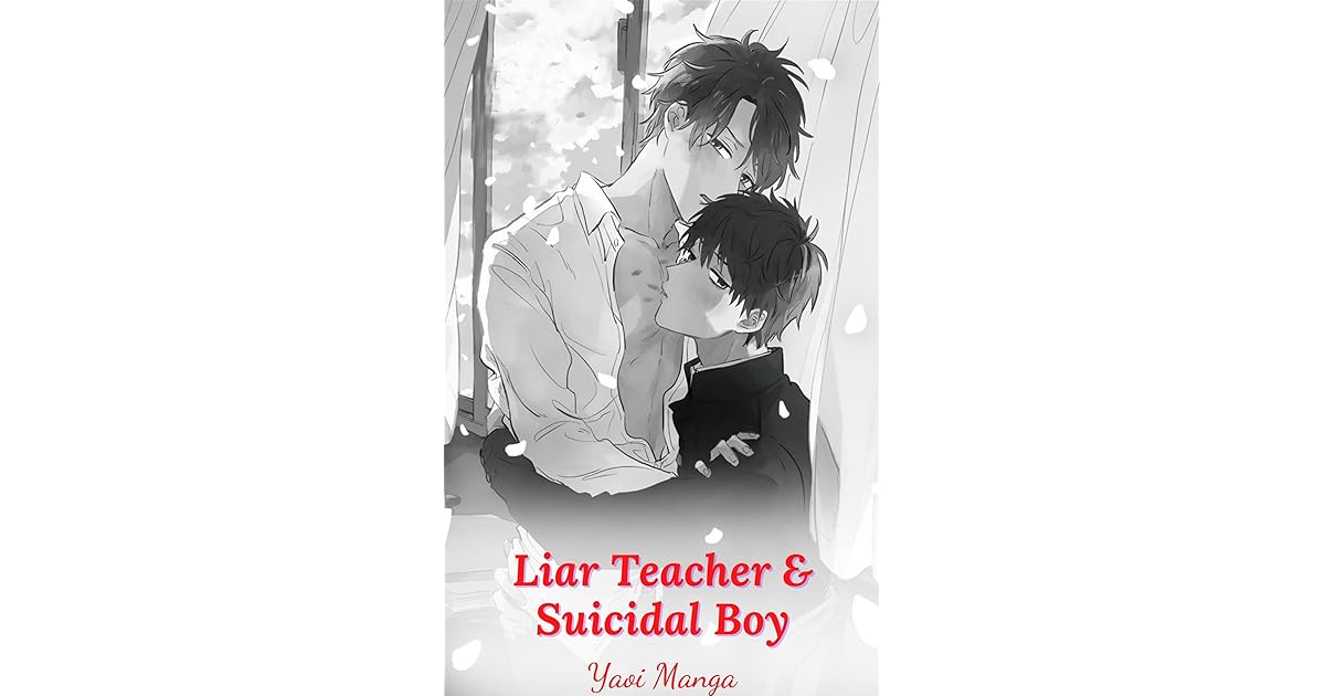 Liar Teacher & Suicidal Boy by Hiro Fukuda