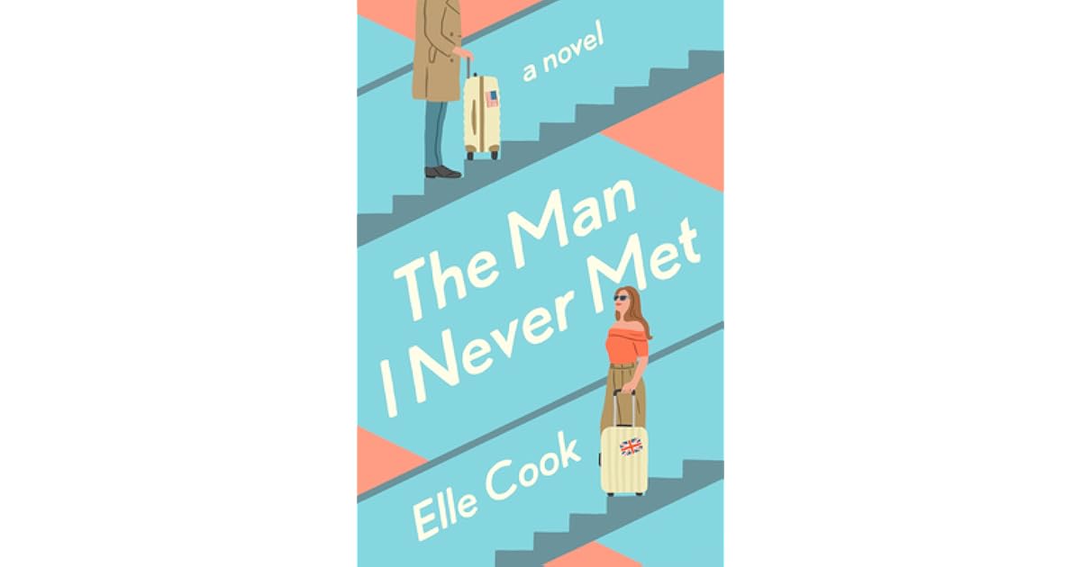The Man I Never Met by Elle Cook
