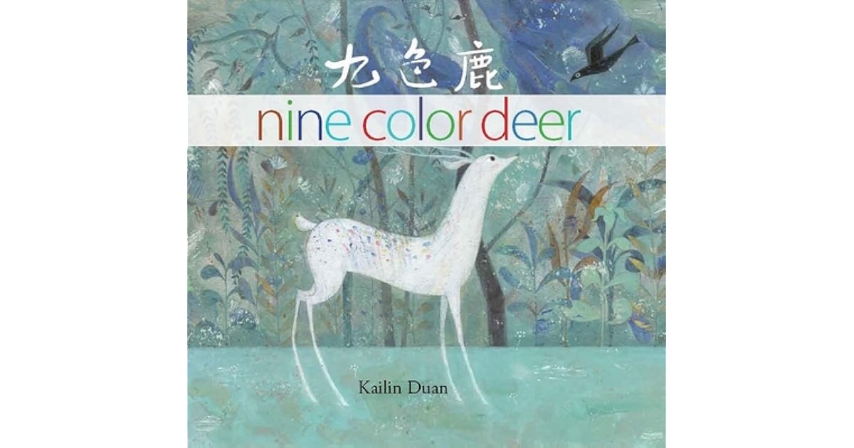 Nine Color Deer by Kailin Duan
