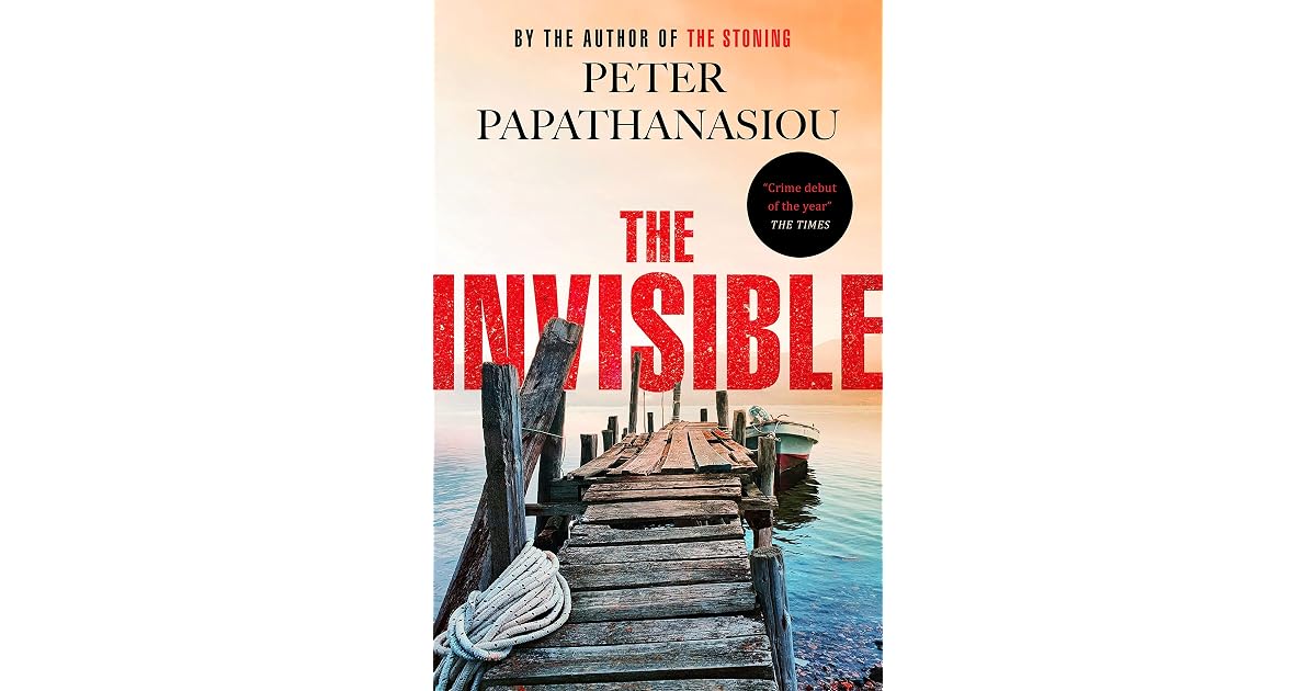 The Invisible: A new outback noir from the author of THE STONING: "The ...