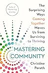 Mastering Civility: A Manifesto for the Workplace by Christine Porath