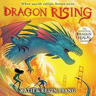Dragon Rising (Dragon Realm #4) by Katie Tsang