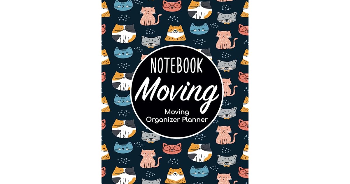 Moving Notebook - Moving Organizer Planner: Mover Supplies & Task ...