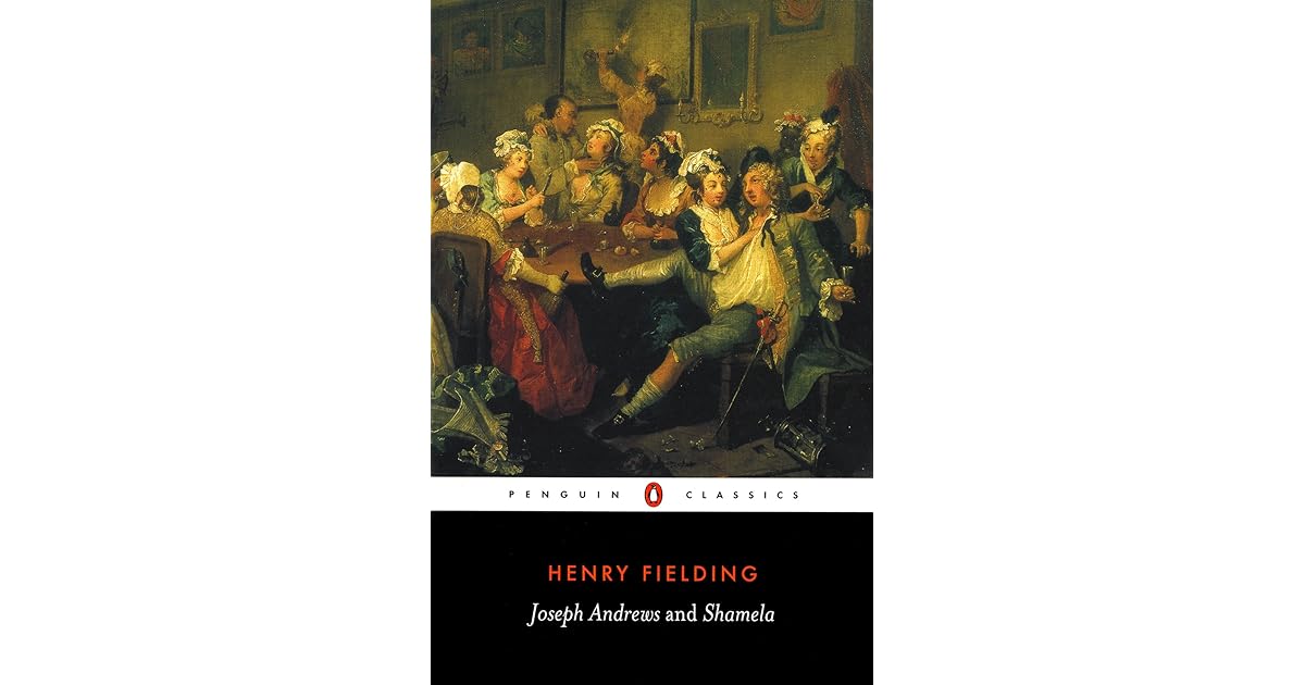 Joseph Andrews / Shamela by Henry Fielding