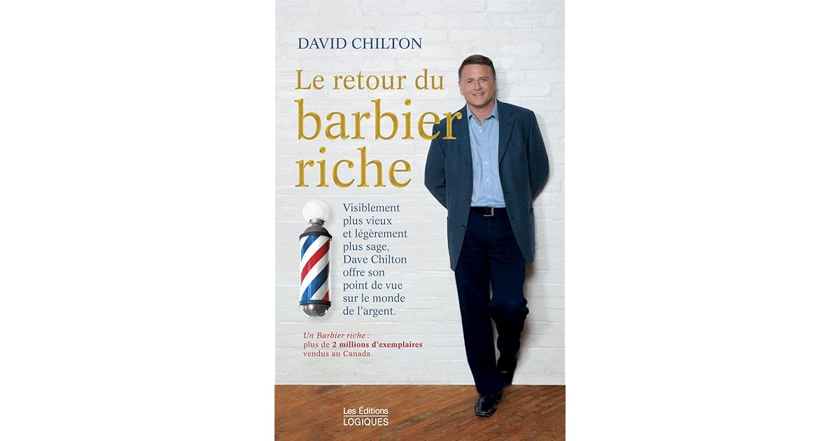 Le retour du barbier riche: Visiblement plus vieux et légèrement plus ...