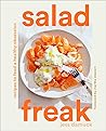 Food52 Mighty Salads: 60 New Ways to Turn Salad Into Dinner [A Cookbook] by Food52