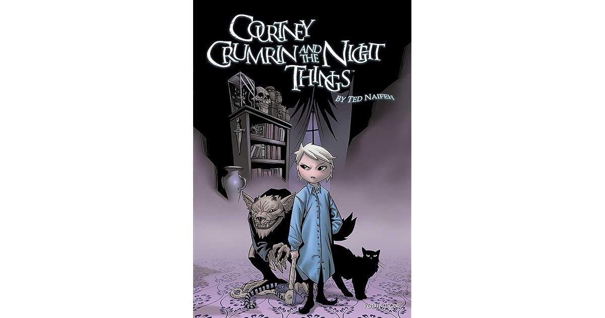 Courtney Crumrin and the Night Things by Ted Naifeh