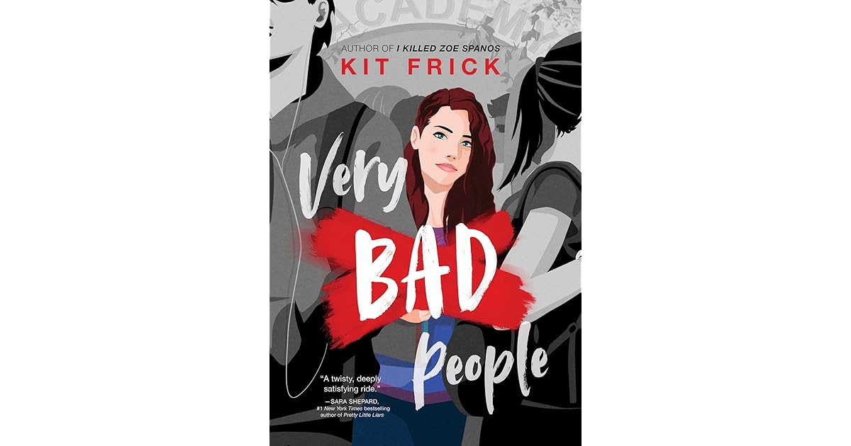 Very Bad People by Kit Frick