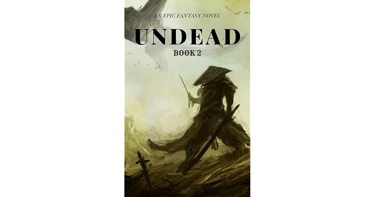 Undead, Book 2 (Undead #2) by net novel