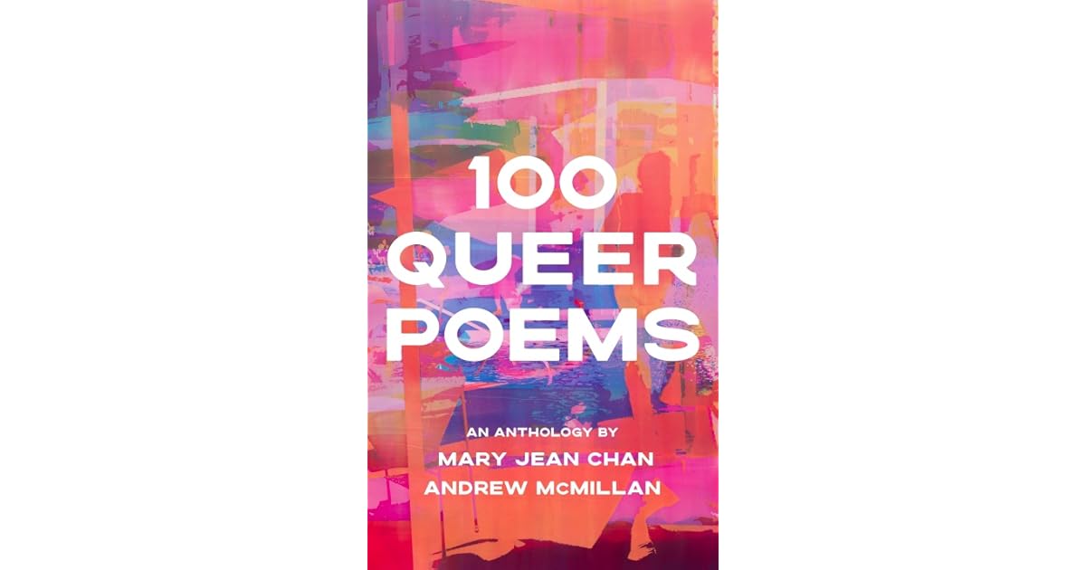 100 Queer Poems by Mary Jean Chan