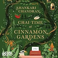 Chai Time At Cinnamon Gardens by Shankari Chandran