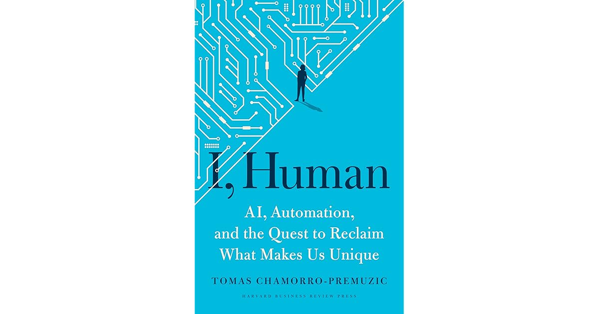 Book giveaway for I, Human: AI, Automation, and the Quest to Reclaim ...