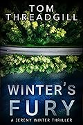 Jeremy Winter Thriller Series by Tom Threadgill