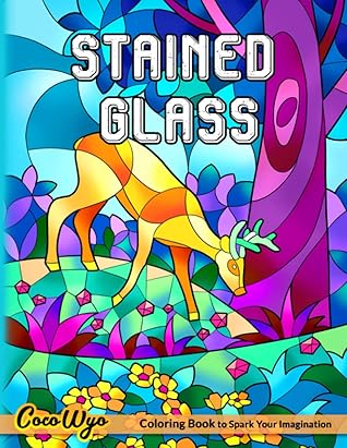 Stained Glass Coloring Book: A Coloring Book For Adults Features ...