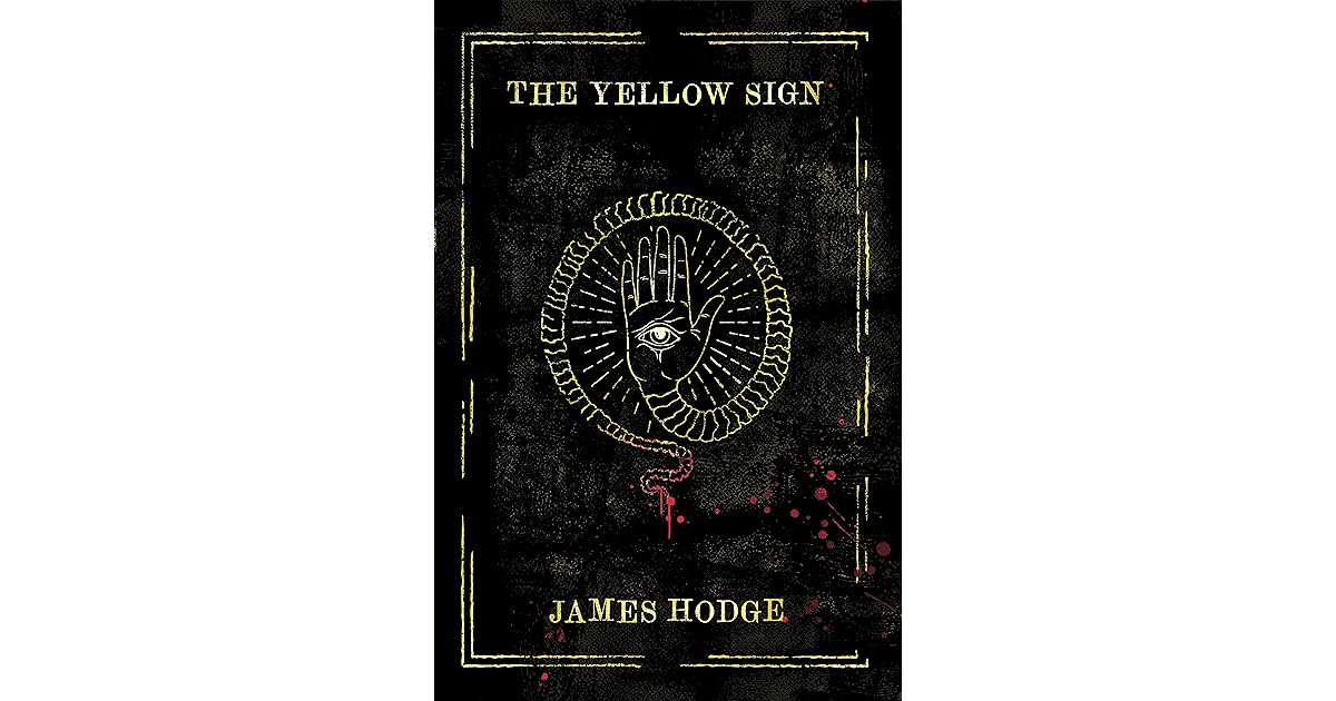 Book giveaway for The Yellow Sign by James Hodge Mar 26-Apr 25, 2022