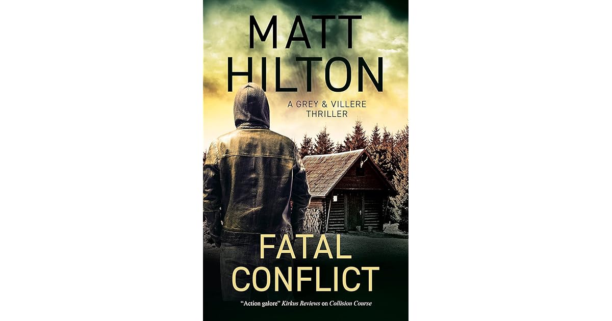 Fatal Conflict by Matt Hilton