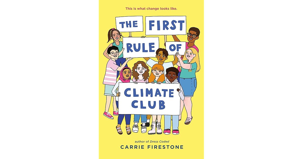 The First Rule of Climate Club by Carrie Firestone