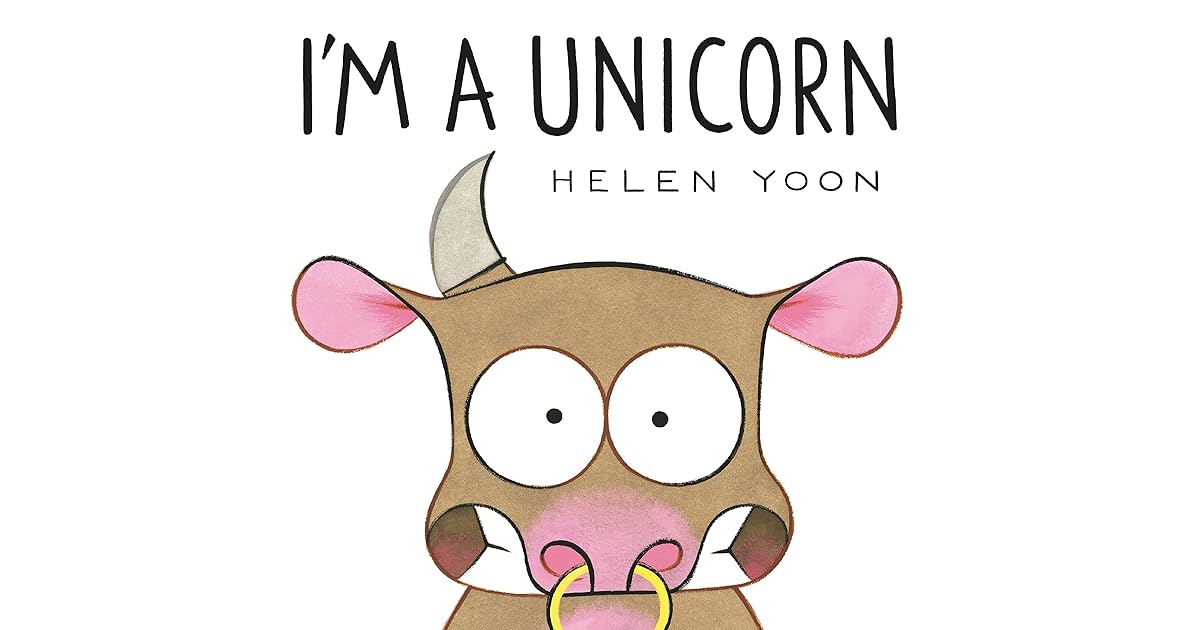 I'm a Unicorn by Helen Yoon