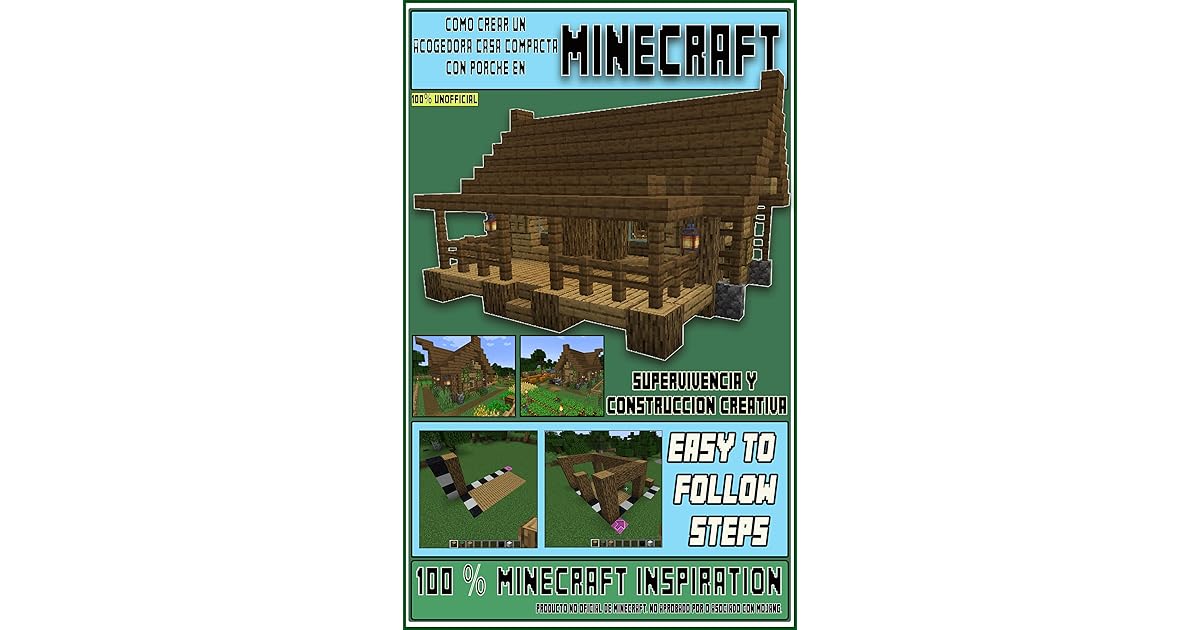 Cómo construir una casa compacta y acogedora con porche en Minecraft ...