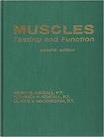 Muscles: Testing and Function, with Posture and Pain by Florence ...