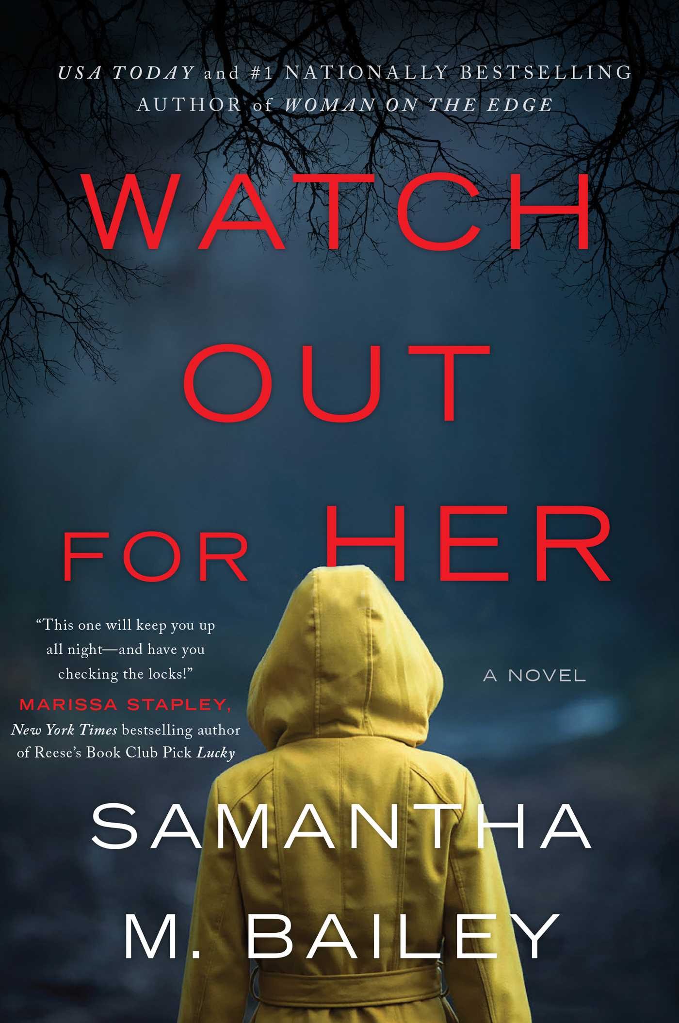 Watch Out For Her By Samantha M Bailey Watch Out For Her By Samantha M Bailey