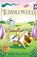 Tumbleweed by Dick King-Smith