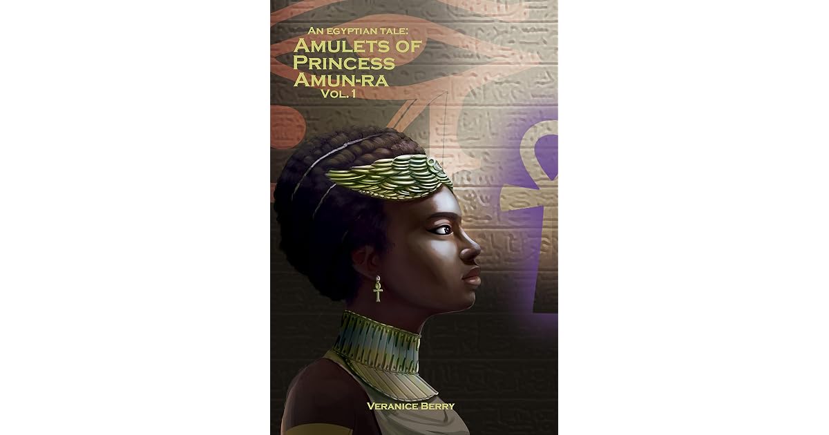 Book giveaway for An Egyptian Tale: Amulets of Princess Amun-Ra, Vol. 1 ...