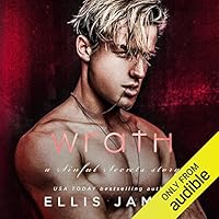 Wrath (Sinful Secrets, #4) by Ella James