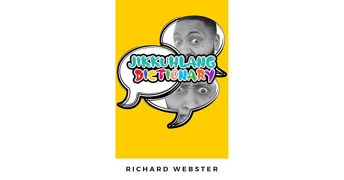 Jikkuhlang the Dictionary by Richard Webster