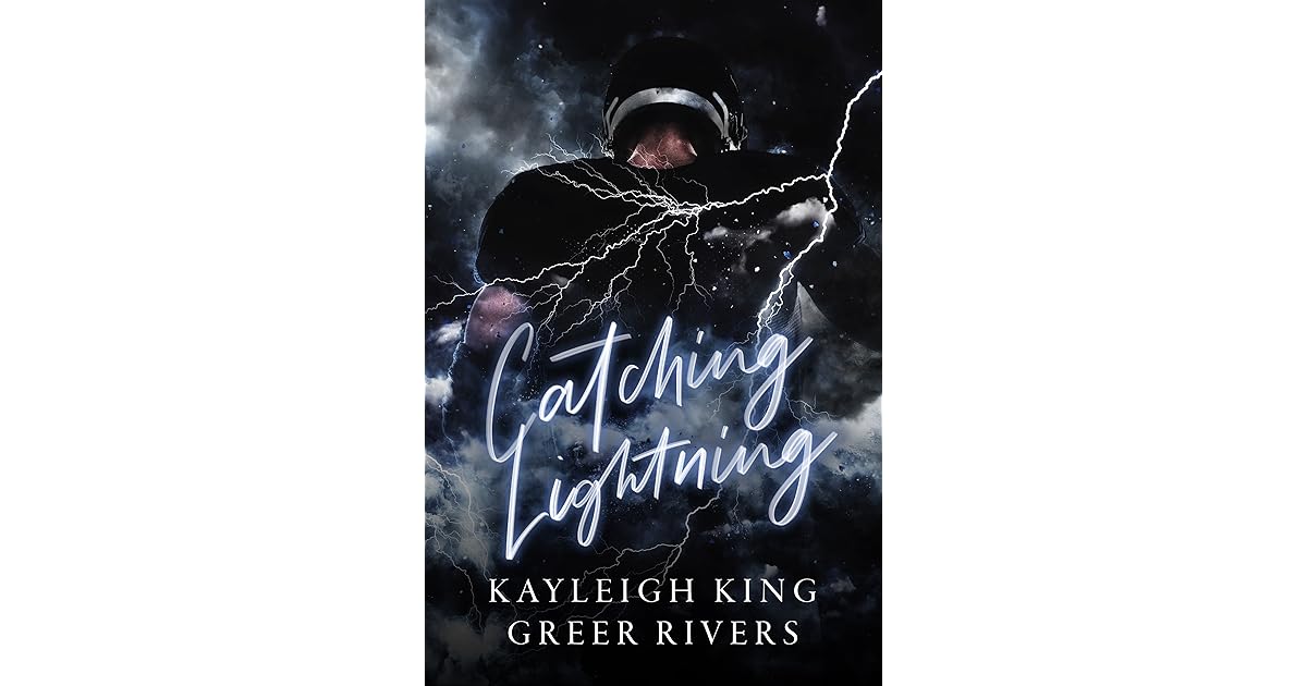 Catching Lightning by Kayleigh King