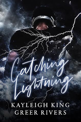 Catching Lightning by Kayleigh King